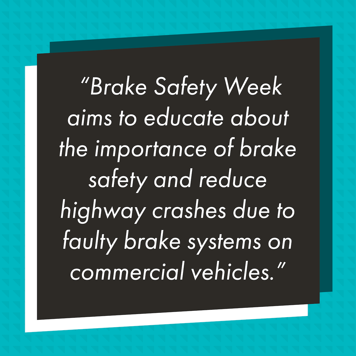 CVSA Brake Safety Week 2025: What You Need to Know